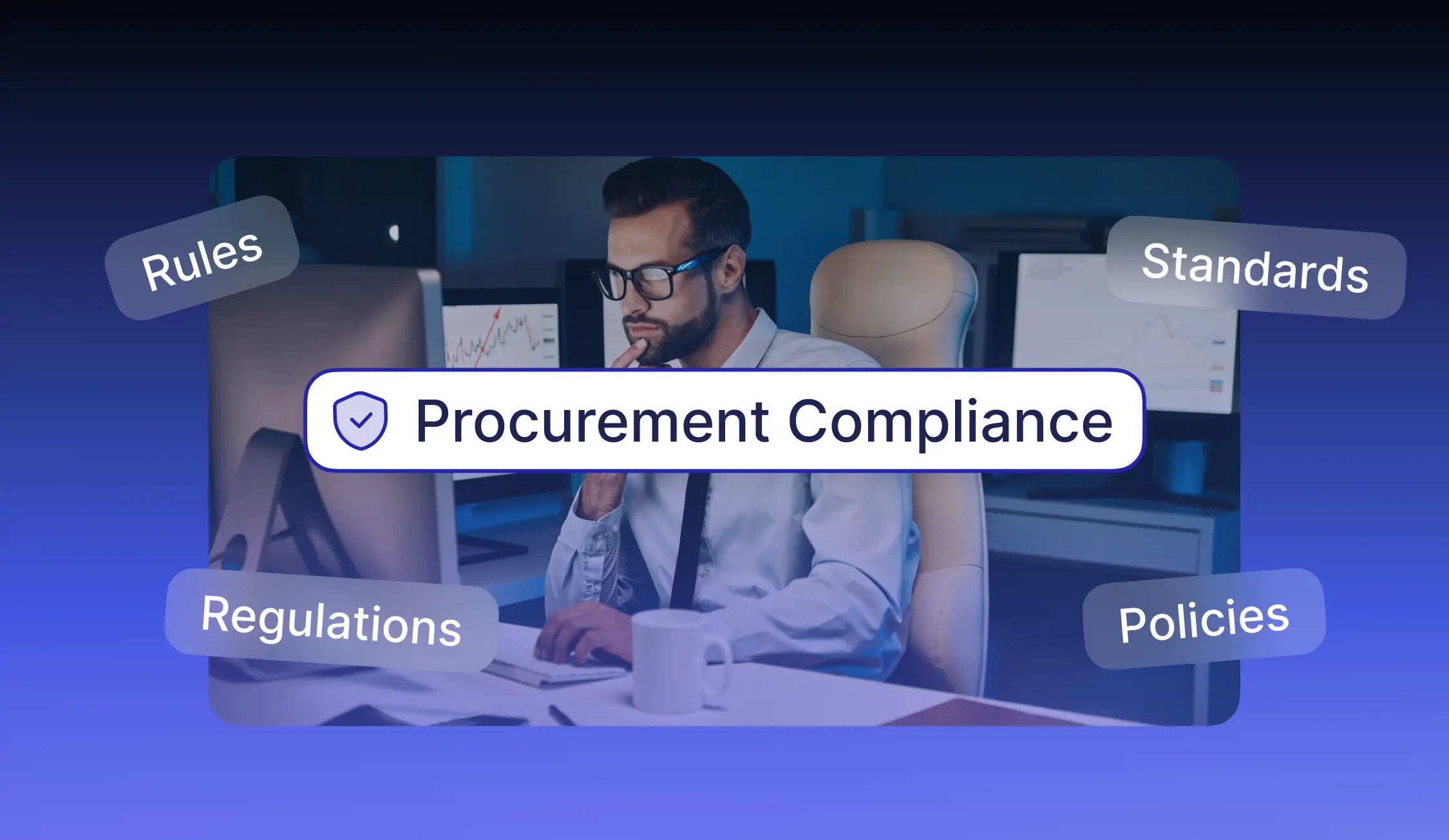 Procurement Compliance: A Practical Guide to Best Practices Procurement Compliance: A Practical Guide to Best Practices
