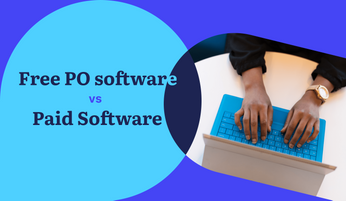 Paid vs. Free PO Software: Best Arguments & Examples